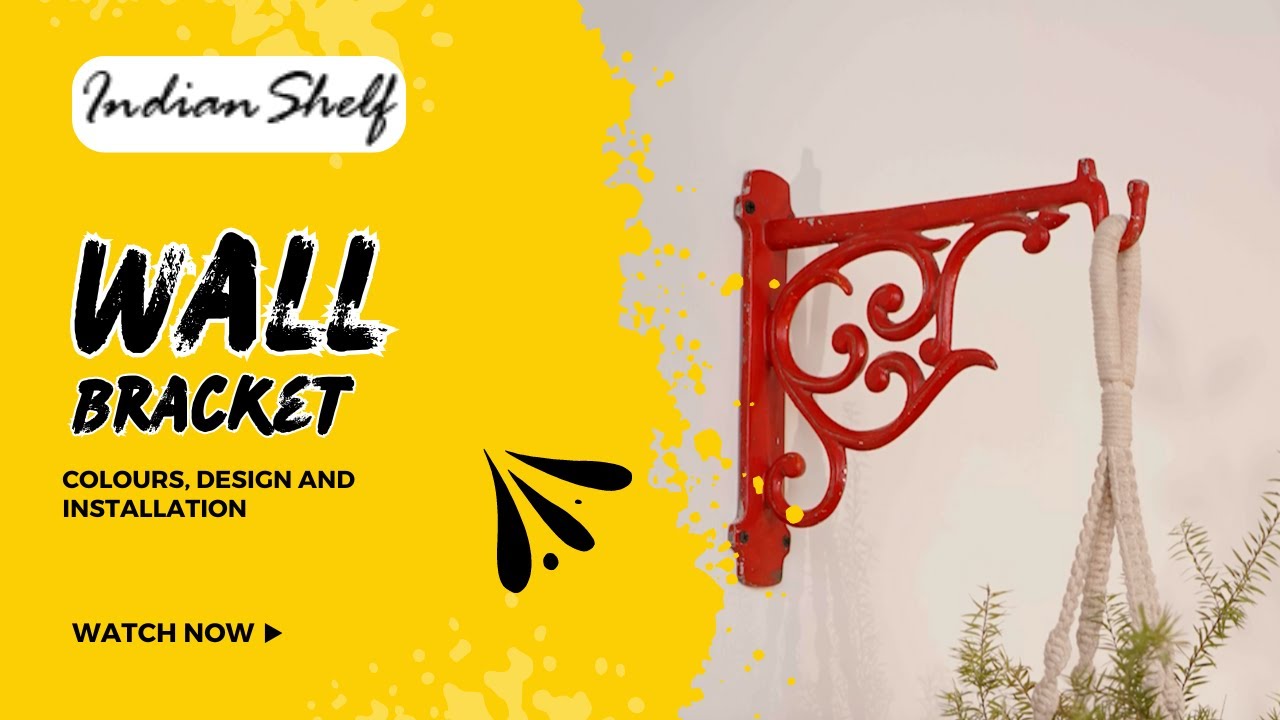 Wall Bracket Design | Wall Bracket Colours | Wall bracket Installation ...