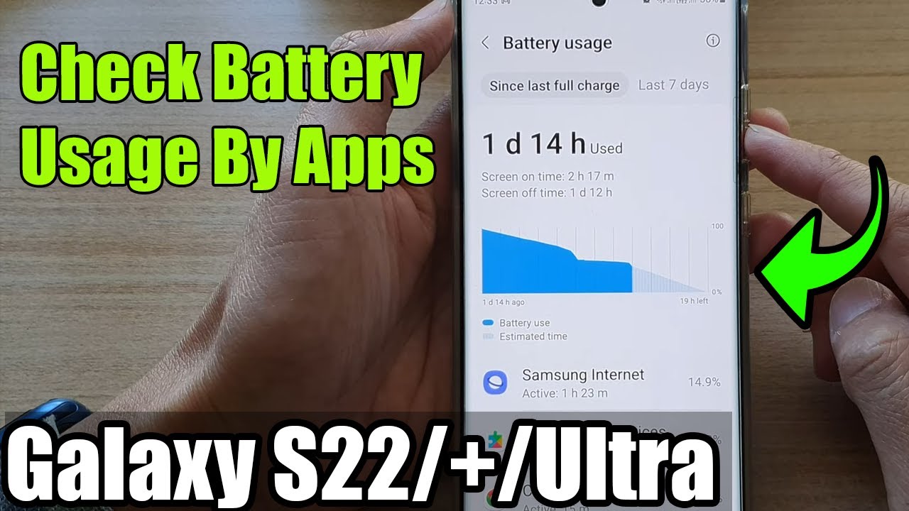 Galaxy S22/S22+/Ultra: How to Check Battery Usage By Apps - YouTube