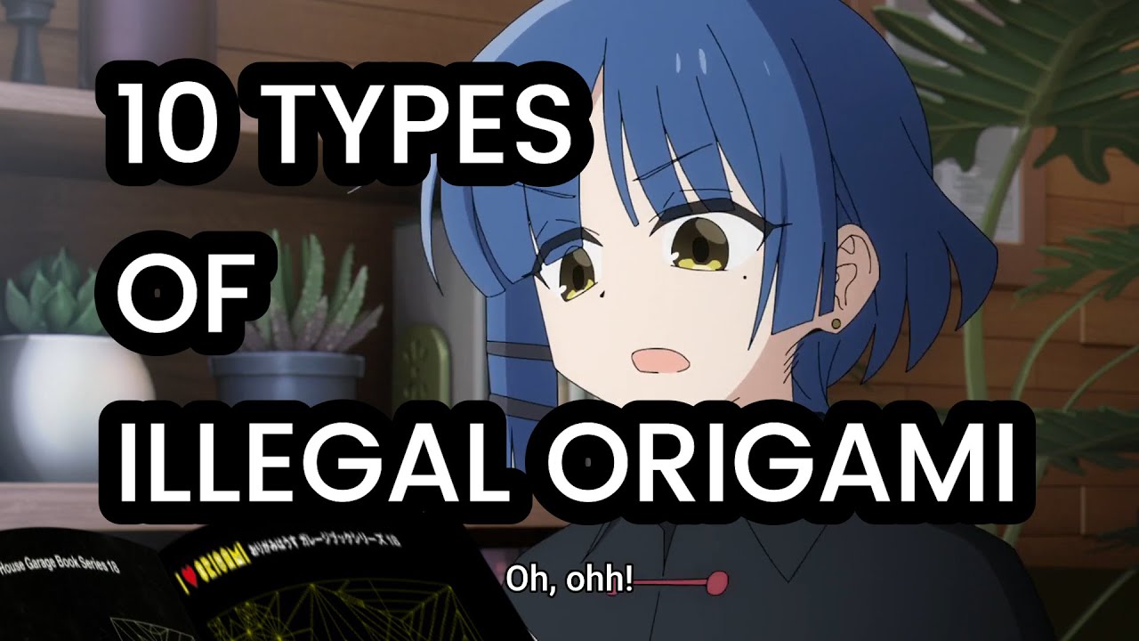 10 TYPES OF ILLEGAL ORIGAMI - YouTube