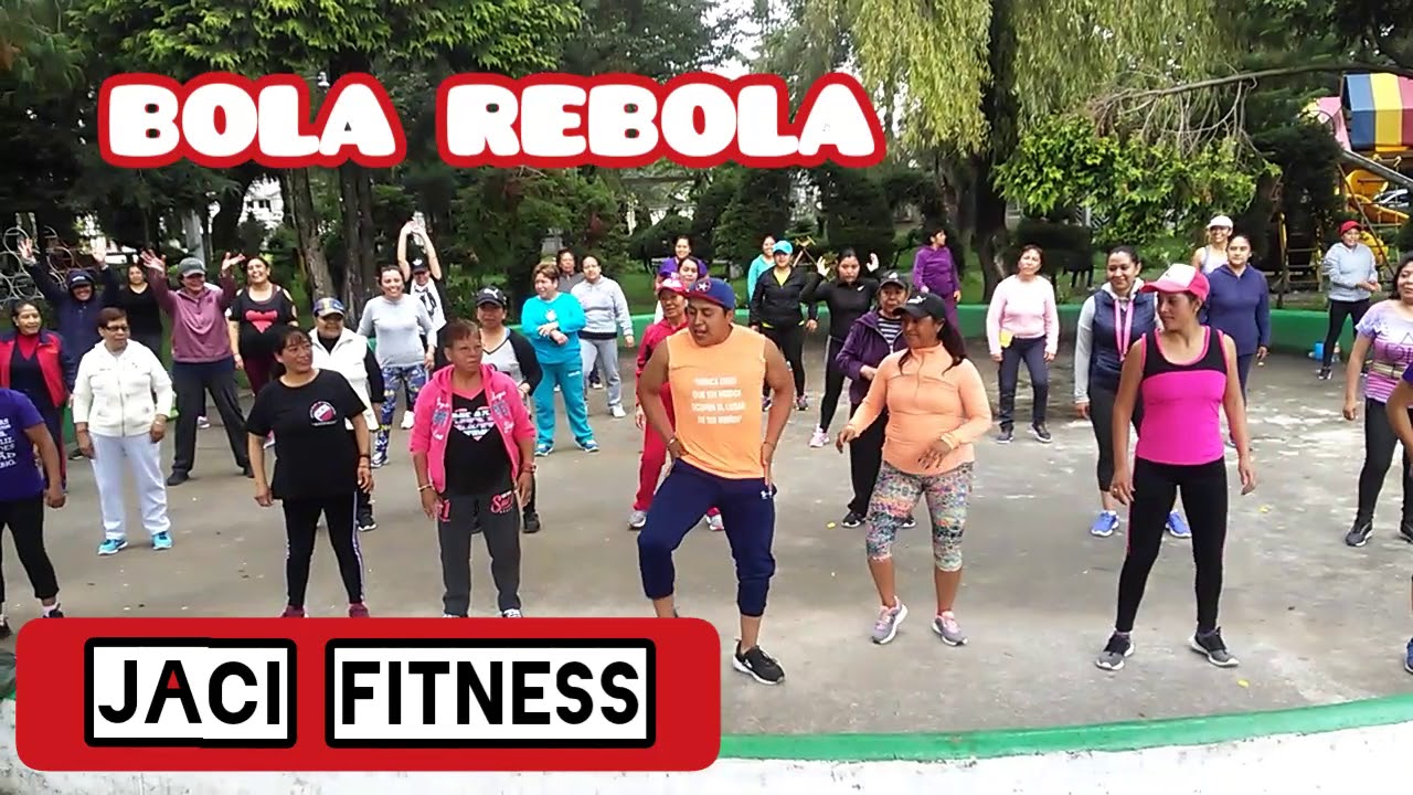 BOLA REBOLA - ZUMBA - YouTube