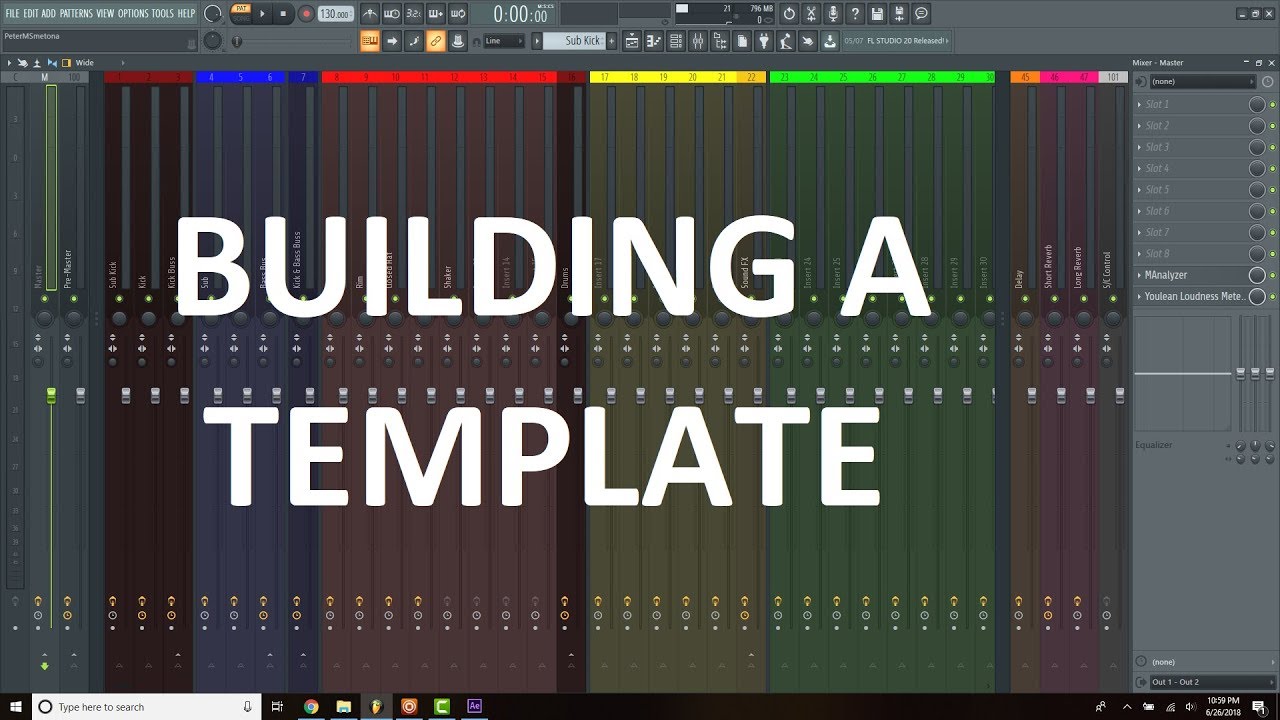 FL Studio 20 Workflow: Building a Template - YouTube