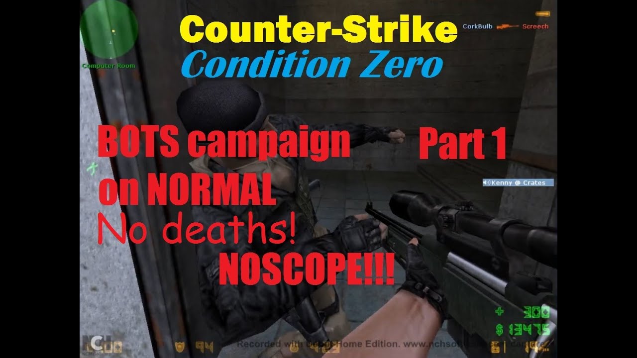 Counter-Strike Condition Zero: BOTS campaign on NORMAL! No deaths! Plus ...