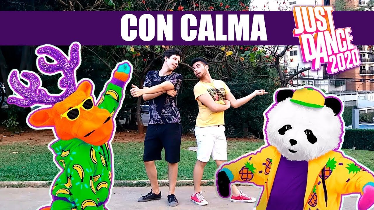 JUST DANCE 2020 | CON CALMA - Daddy Yankee Ft. Snow - YouTube