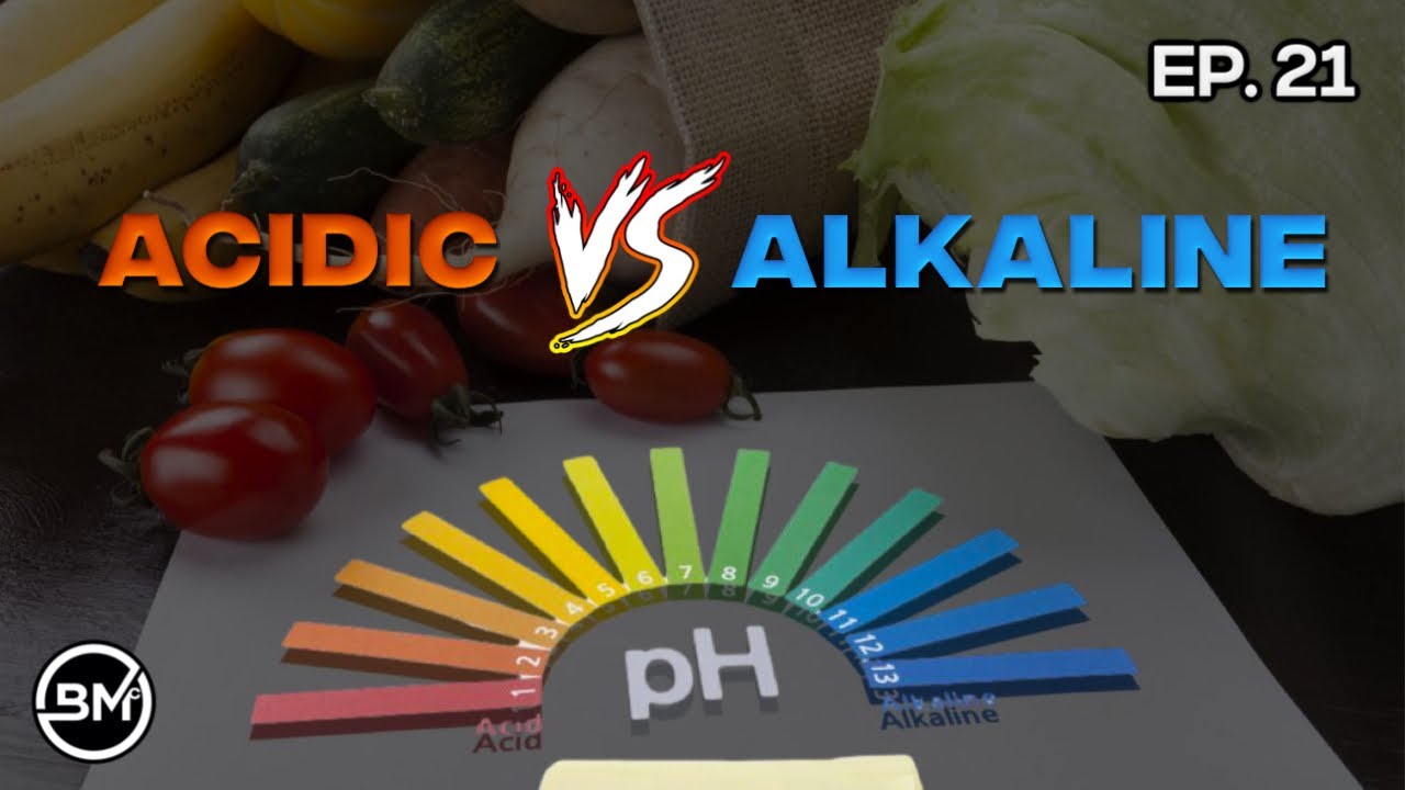 The Alkaline vs Acidic Body - Ep. 21 - YouTube