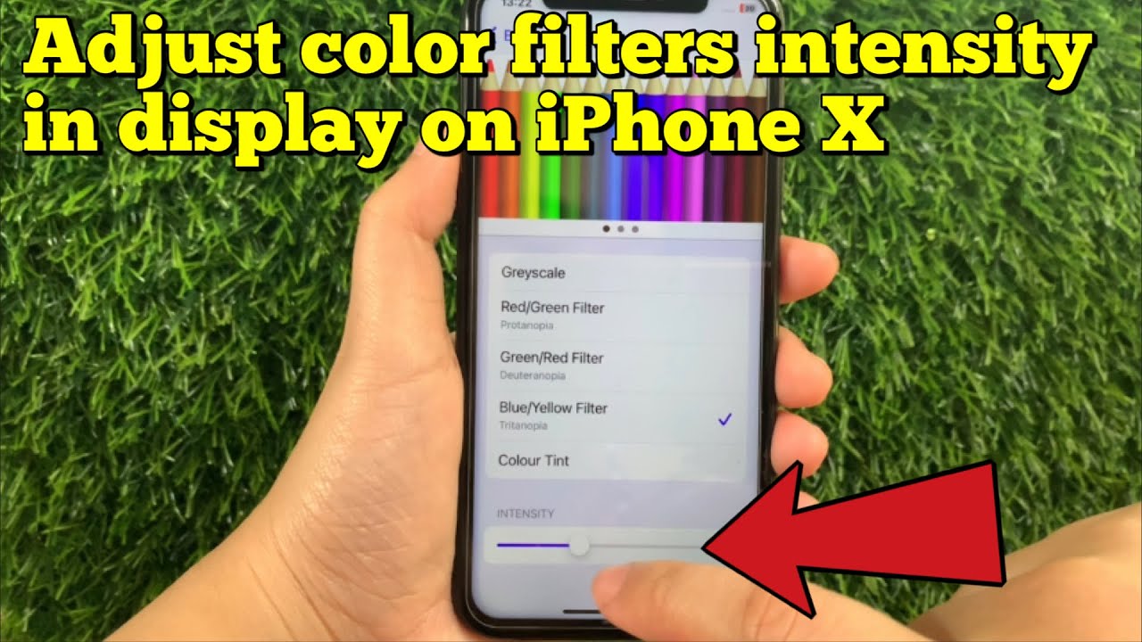 How to turn adjust color filters intensity in display on iPhone X - YouTube