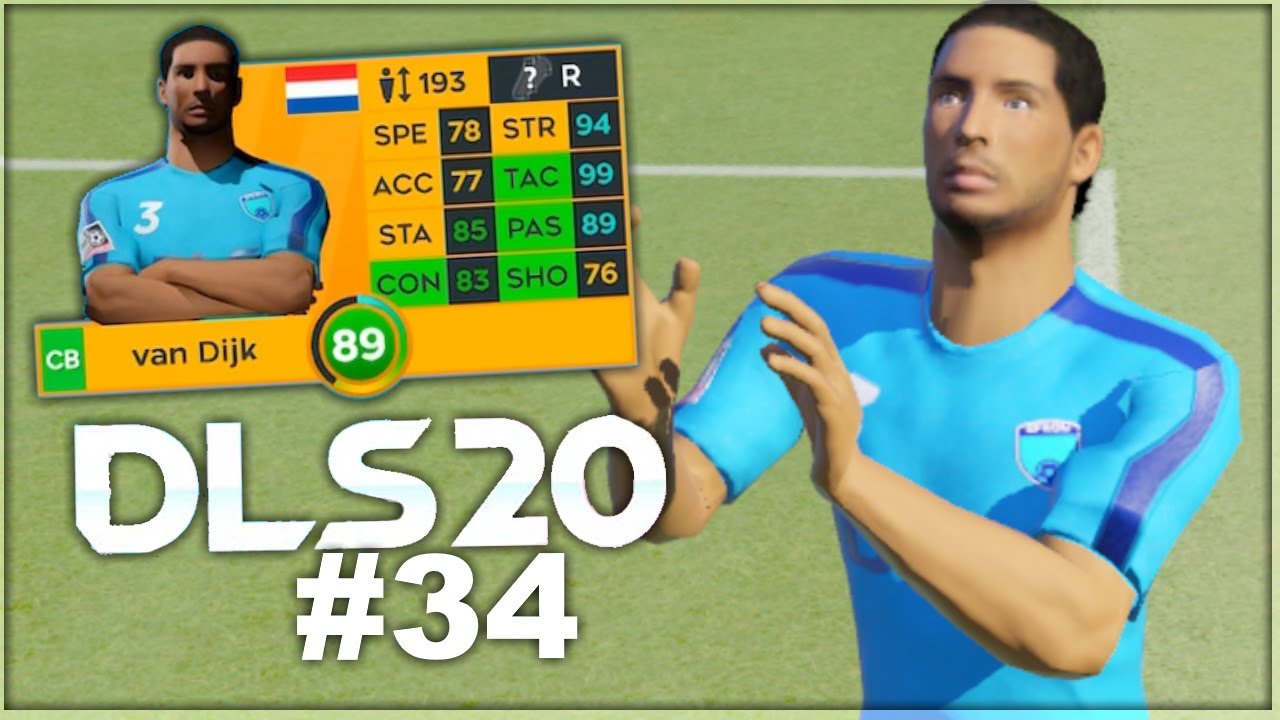 89 OVR VAN DIJK! Dream League Soccer 2020 #34 - YouTube