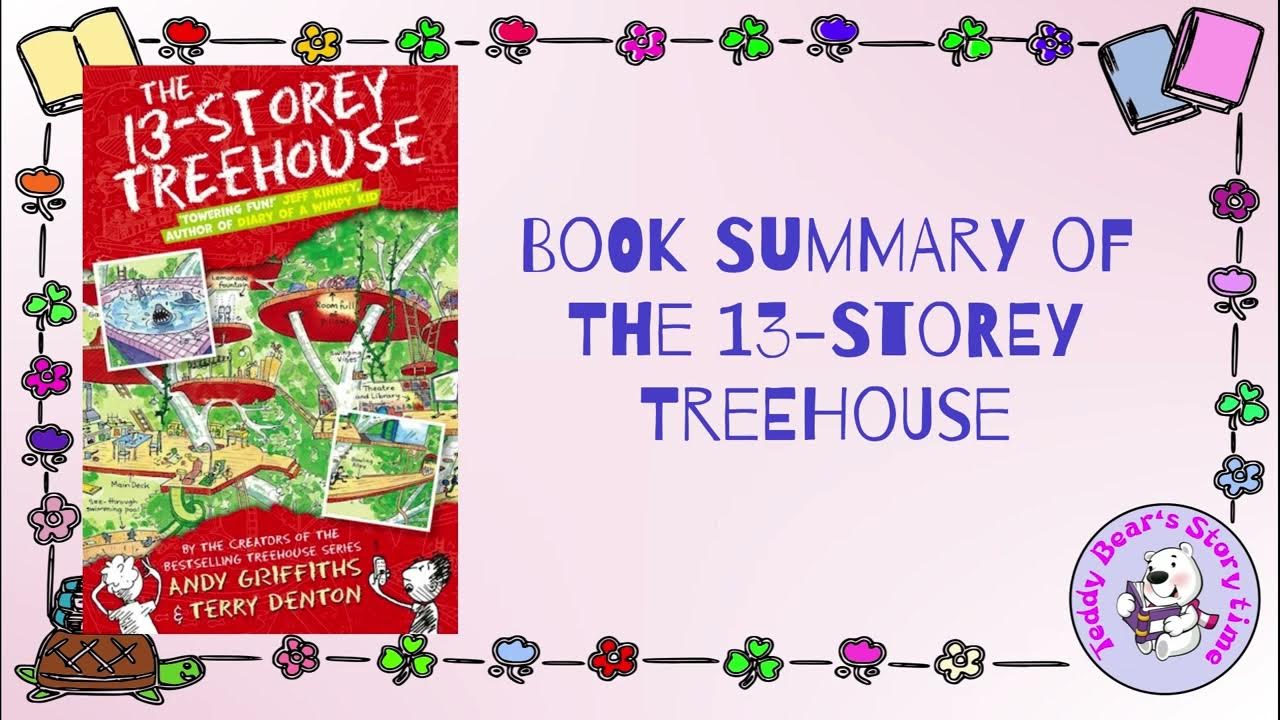 The 13-Storey Treehouse by Andy Griffiths | Book Summary - YouTube