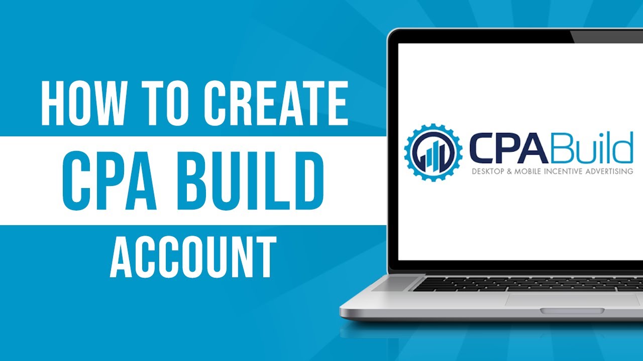 How to Create CPABuild Account (Tutorial) - YouTube
