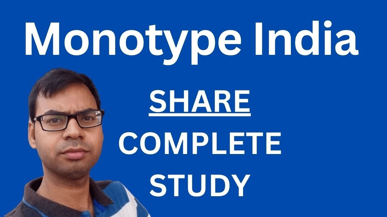 Monotype India Share - Complete Study | Monotype India Share Latest ...