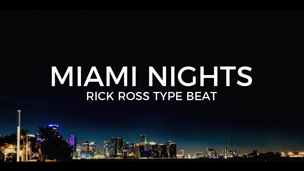 Rick Ross type beat "Miami nights" || Free Type Beat 2020 - YouTube