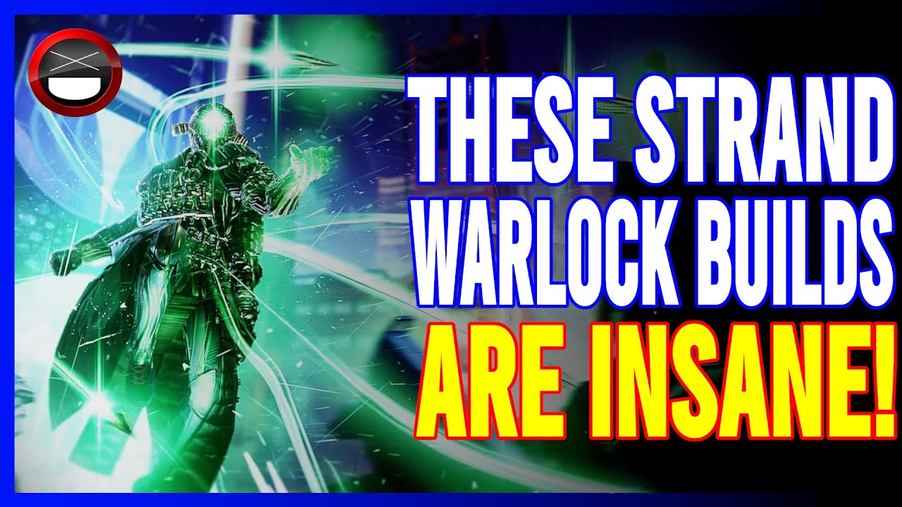 Destiny 2: These Strand Warlock Builds Are INSANE! - YouTube