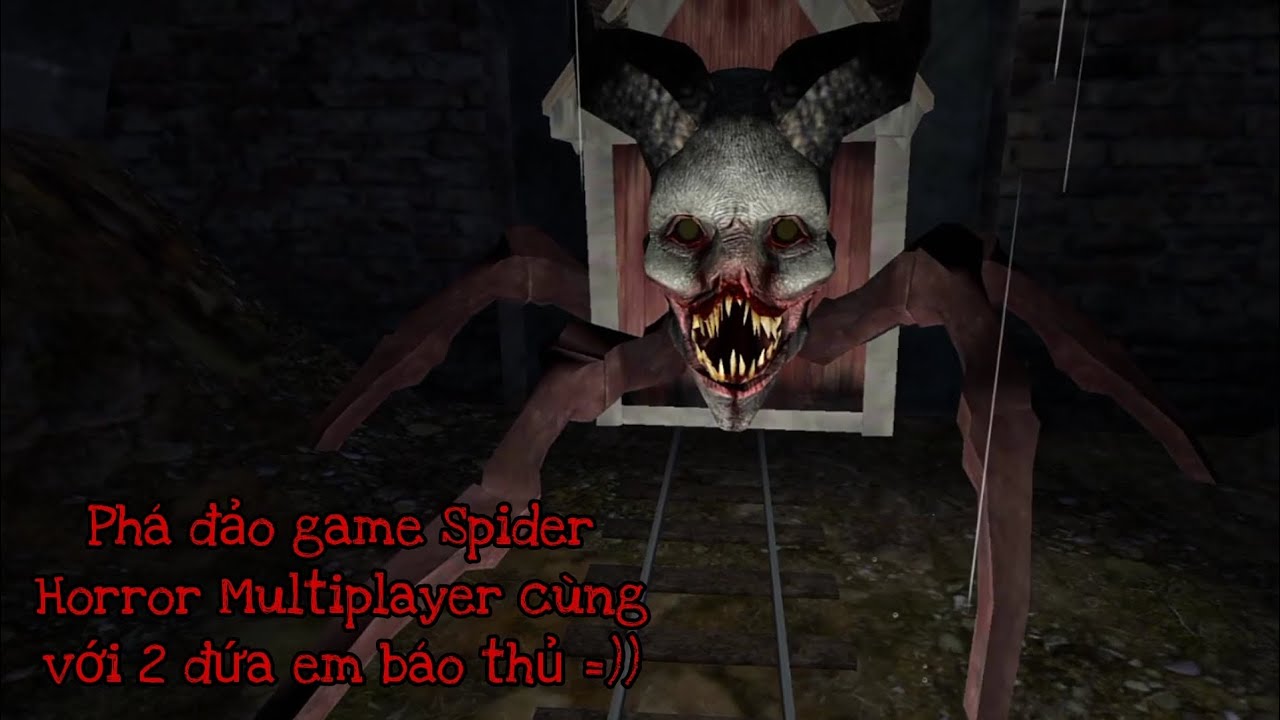 Spider Horror Multiplayer: Hành trình phá đảo bất ổn của 3 anh em ...