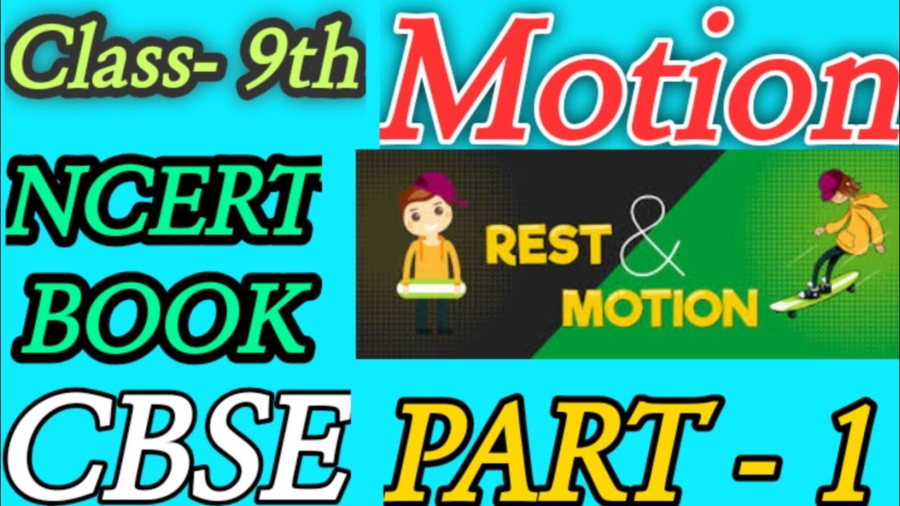 CBSE Class 9 Motion Chapter| Class 9 Motion | Motion full Chapter ...