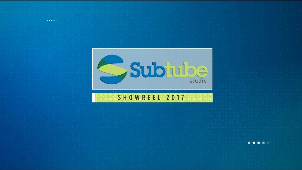 SUBTUBE STUDIO SHOWREEL 2017 - YouTube
