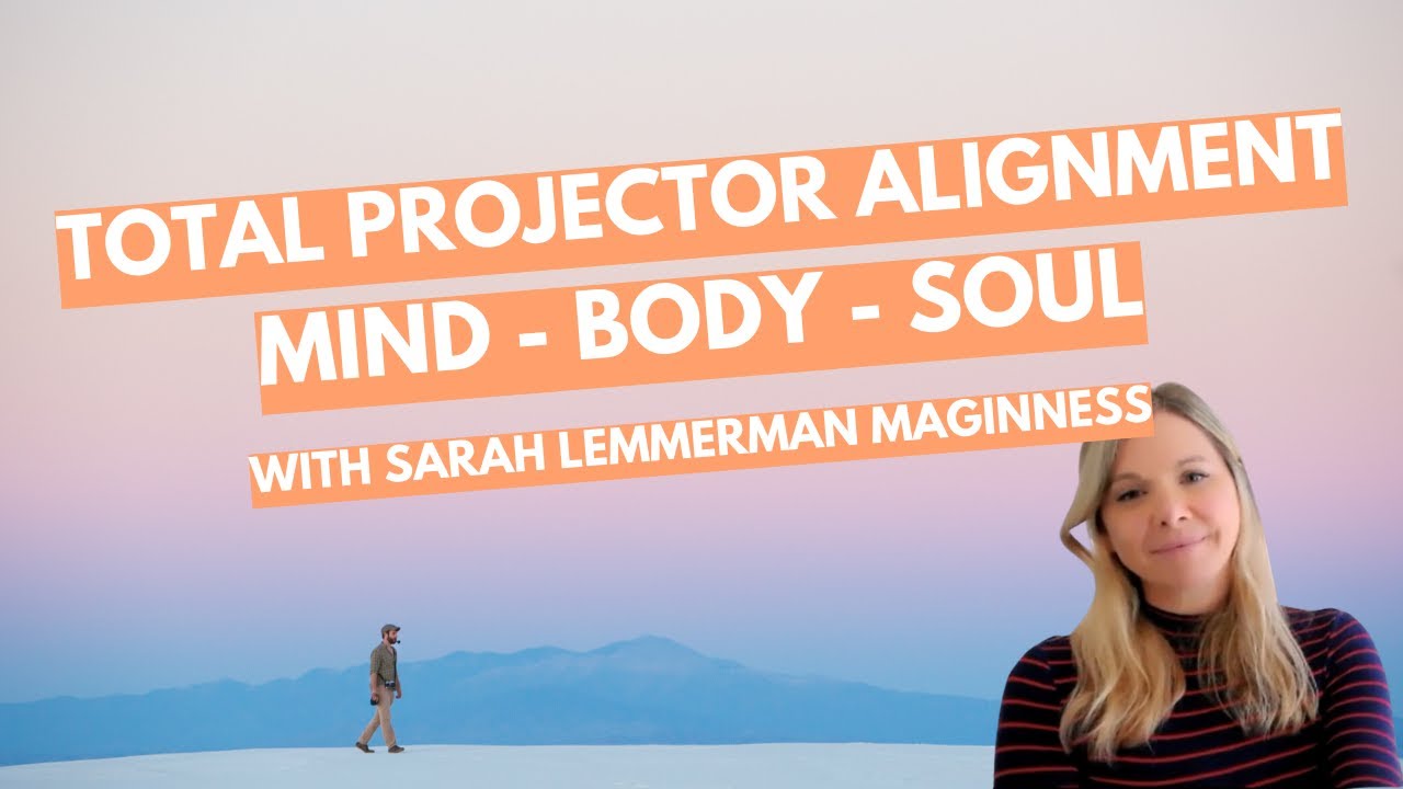 Total Projector Alignment - MIND - BODY - SOUL - YouTube