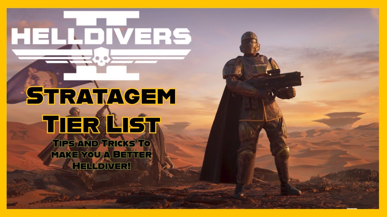 The ONLY Helldivers 2 Stratagem Tier List you NEED to see! - YouTube