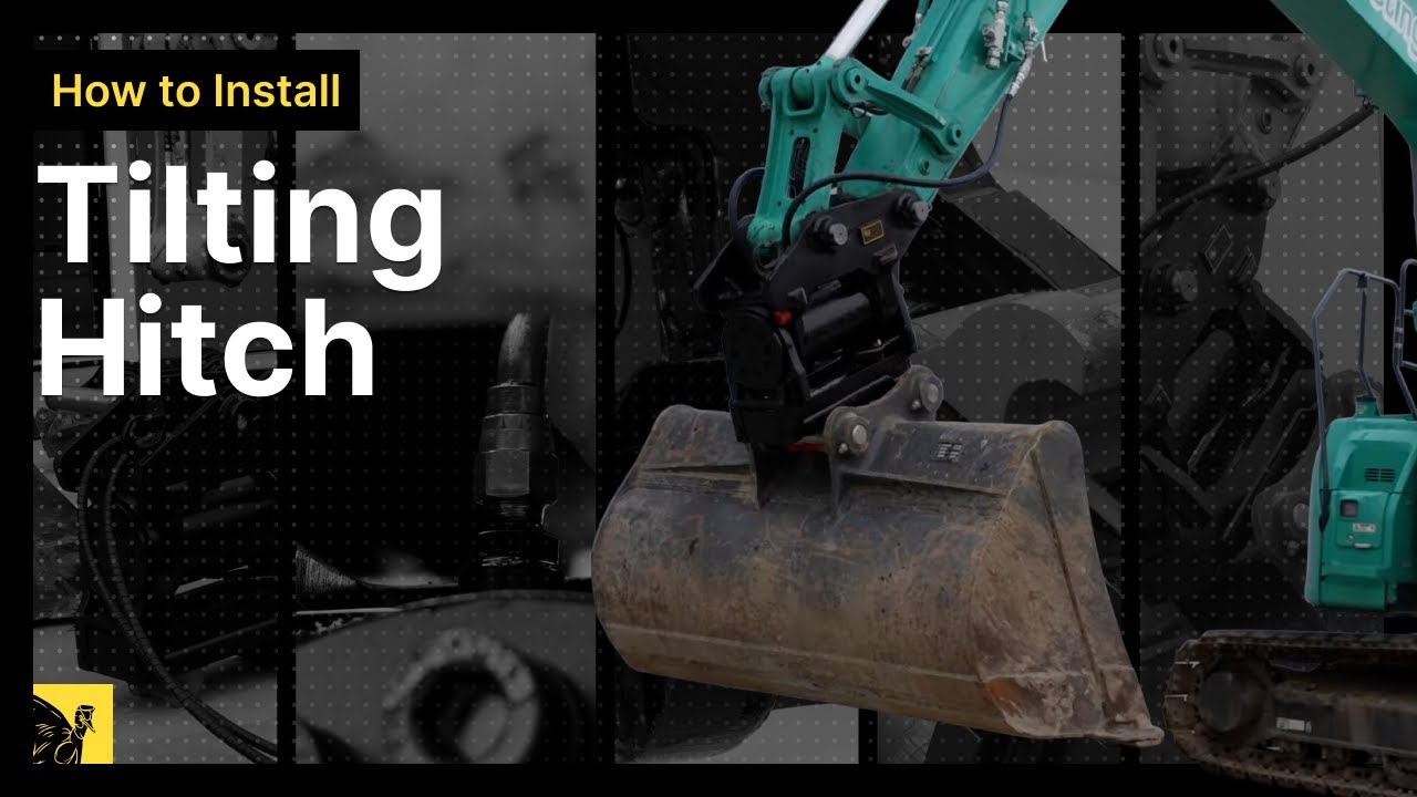 Hydraulic Tilting Hitch Installation Guide | Aussie Buckets - YouTube