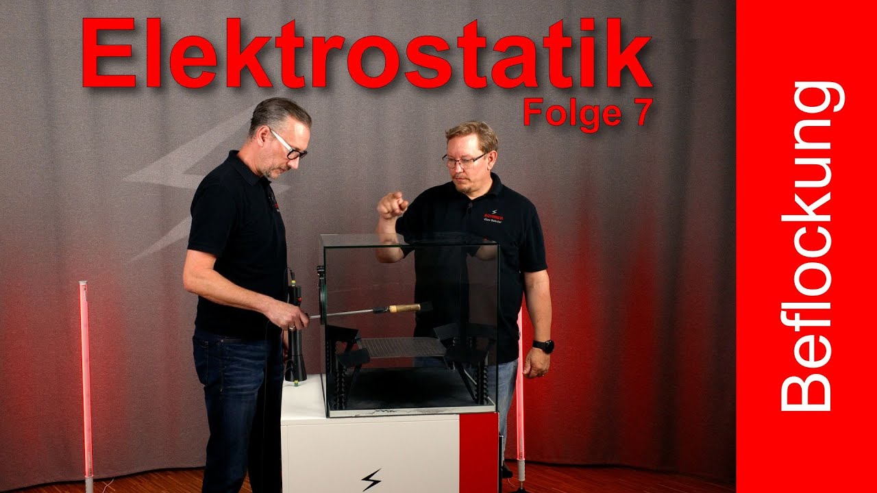 Elektrostatik verstehen - Folge 7: Elektrostatische Beflockung - YouTube
