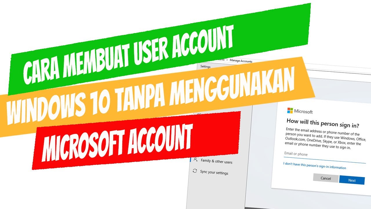 Cara menambahkan user baru di windows 10 tanpa microsoft account - YouTube