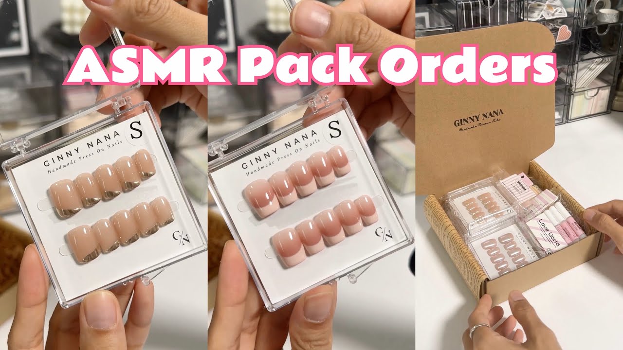 ASMR Pack Orders with Ginny | 3 Sets of Simple and Elegant Short Nails ...
