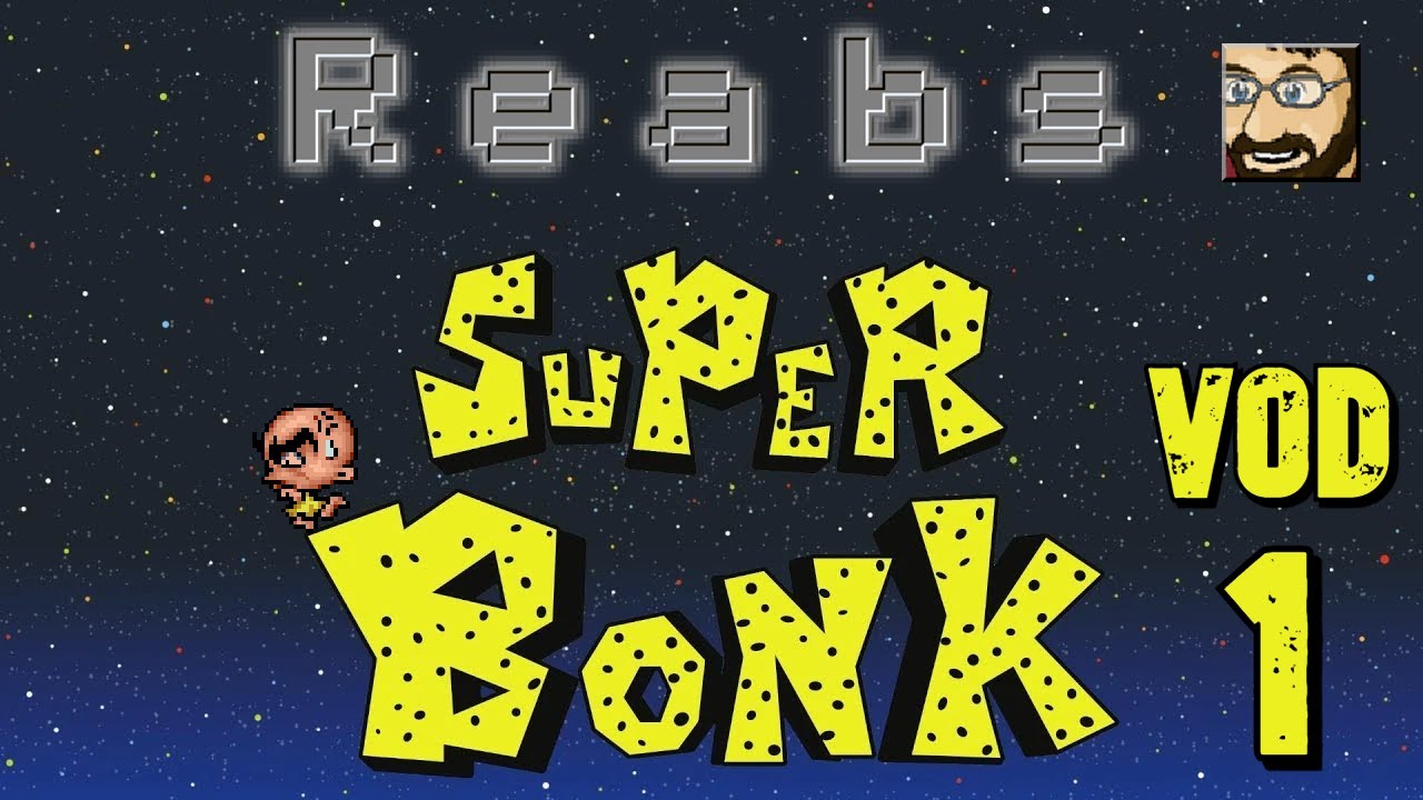 VOD[July 10, 24] Super Bonk 12 hour stream casual play through - YouTube