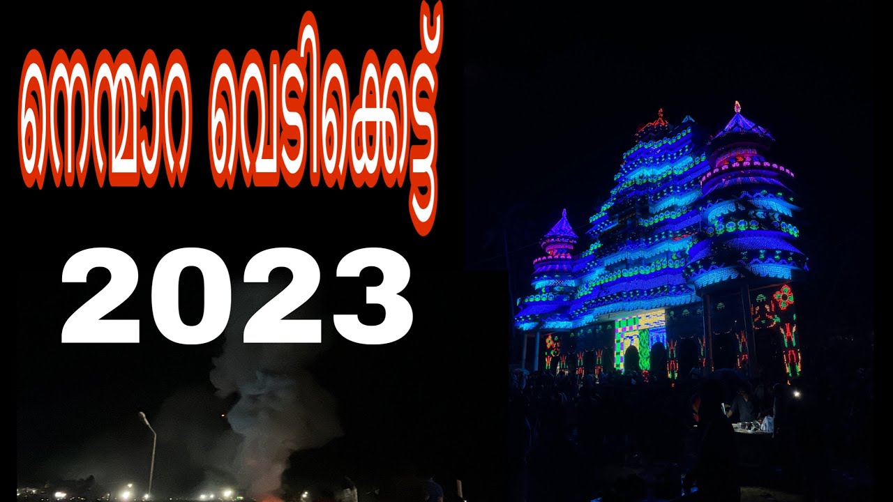 Nenmara vallangi vela 2023| vedikkettu😳😳 - YouTube