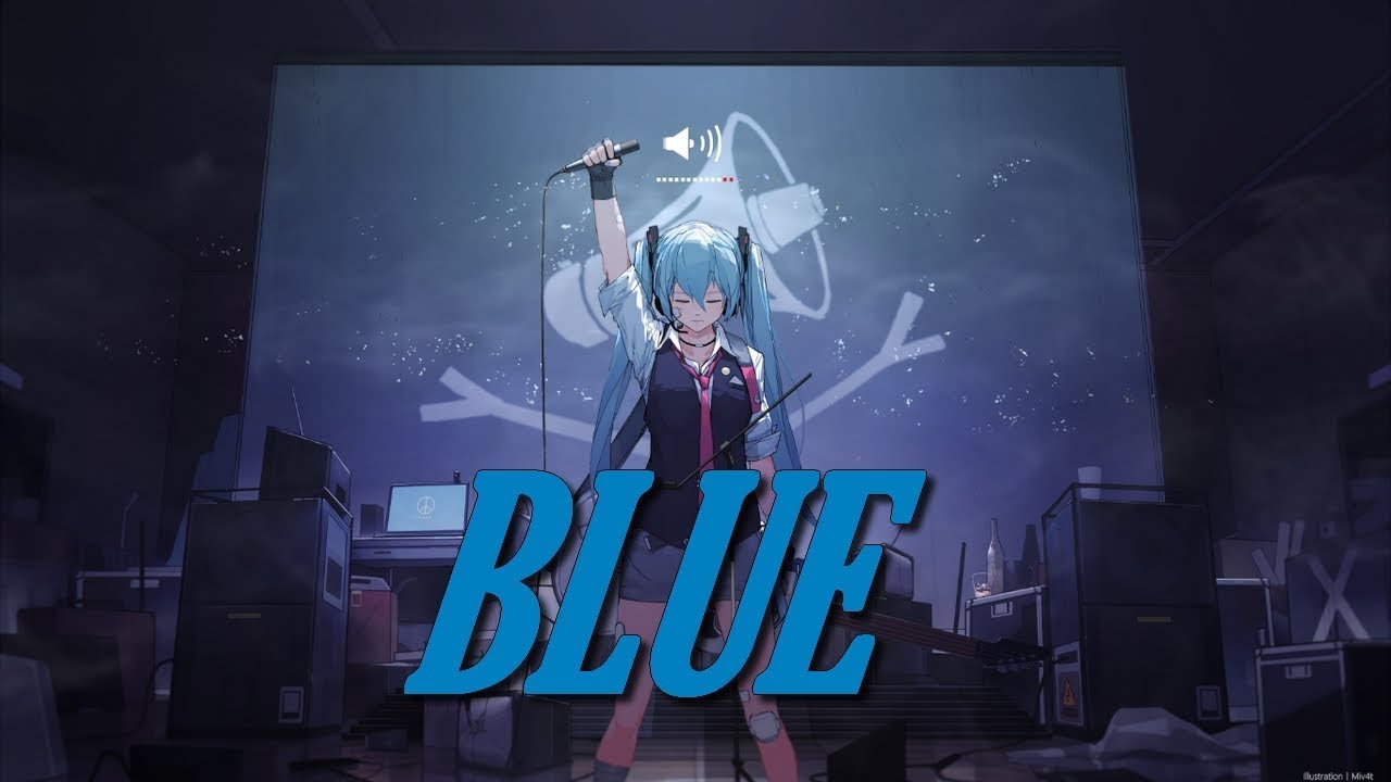 Nightcore - Blue (Remix) ♫ - YouTube