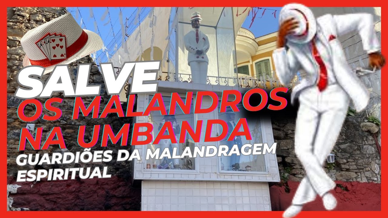 ️🙏 Os Malandros na Umbanda: Guardiões da Malandragem Espiritual - YouTube