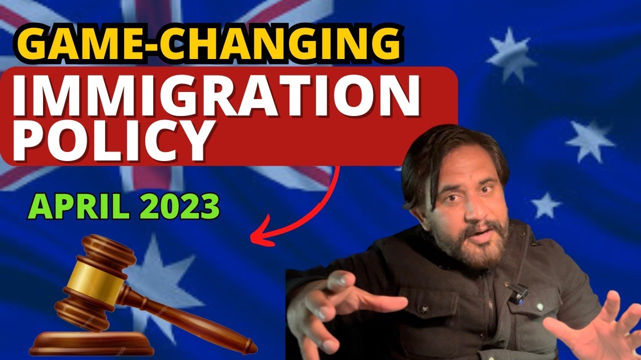 Australian immigration ke new policy 2023 | Australian immigration game ...