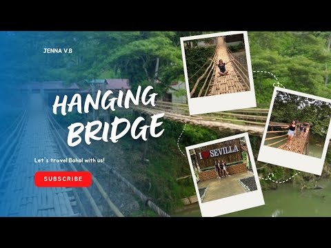 The TWIN HANGING BRIDGE of SIPATAN SEVILLA BOHOL | BOHOL HANGING BRIDGE #bohol #boholanavlogger ...
