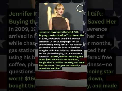 Jennifer Lawrence's Grateful Gift: Buying the Gas Station That Saved Her