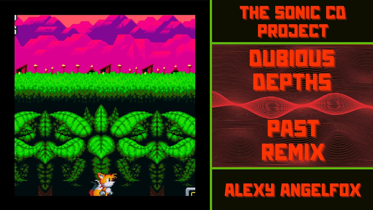 Dubious Depths - Past Remix (Final Mix) - Sonic CD - Dubious Depths ...