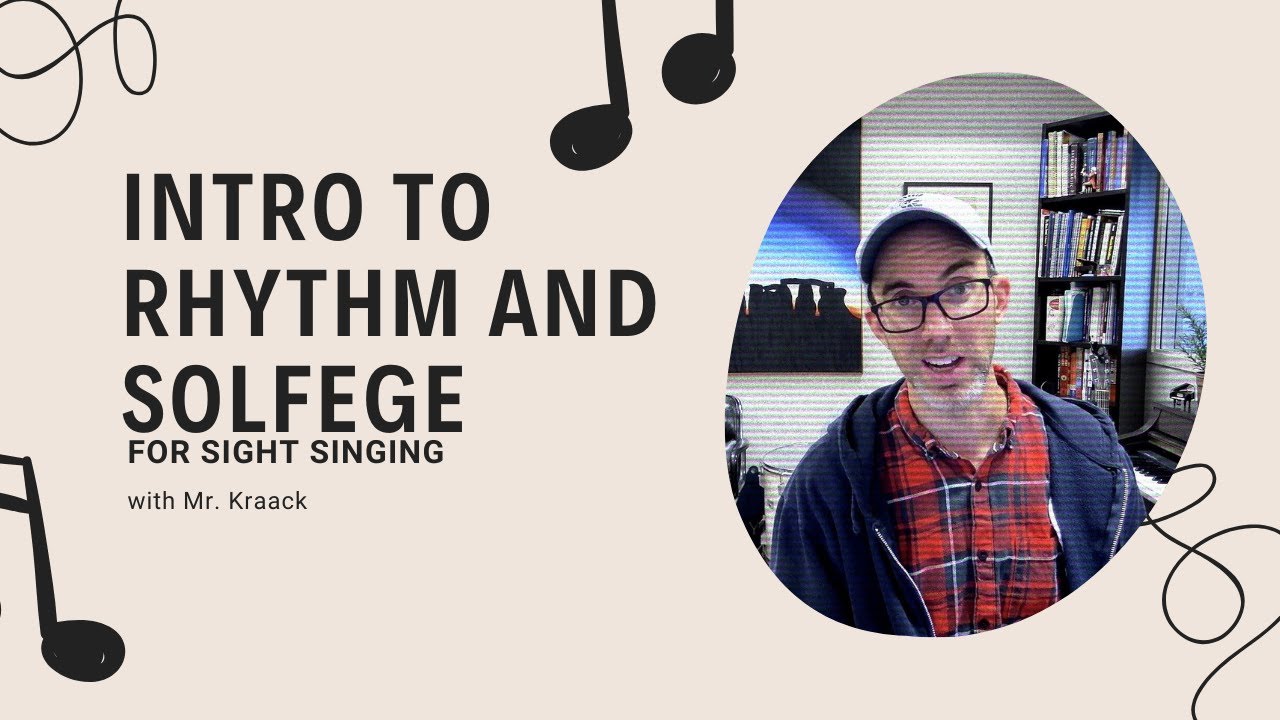 1.1.1 - Intro to Rhythm and Solfege - YouTube