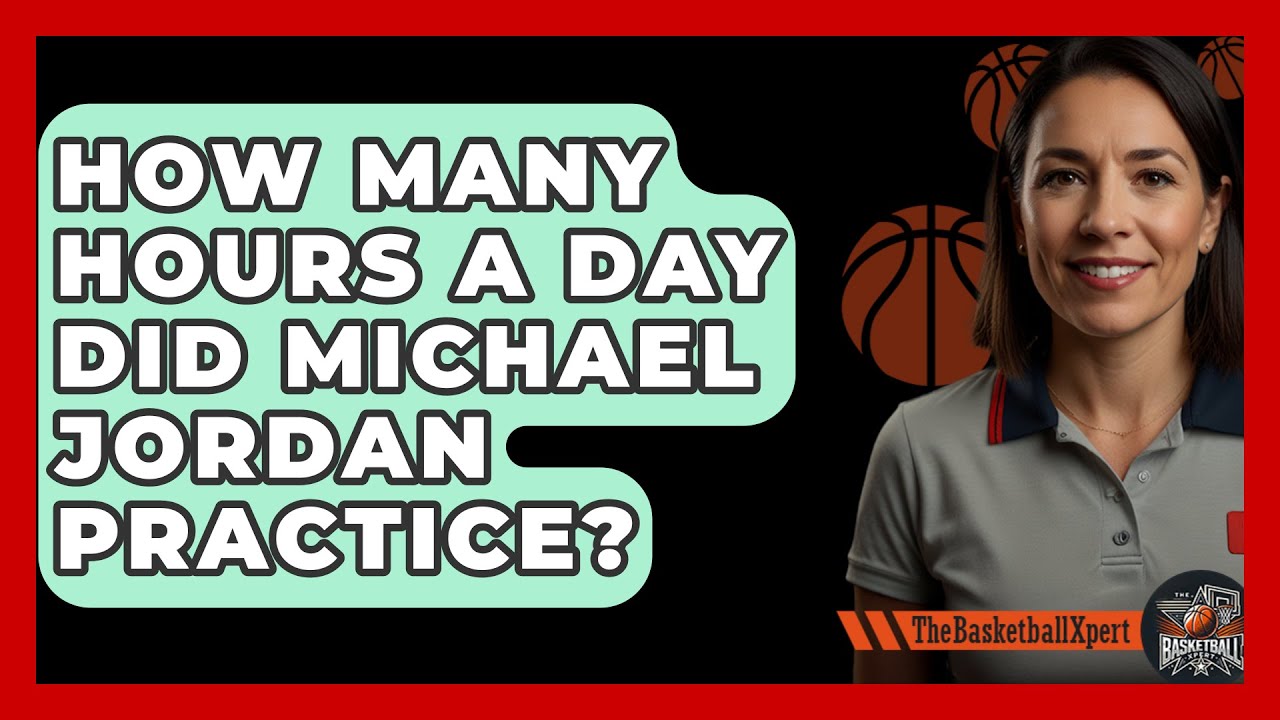 How Many Hours A Day Did Michael Jordan Practice? - The Basketball ...