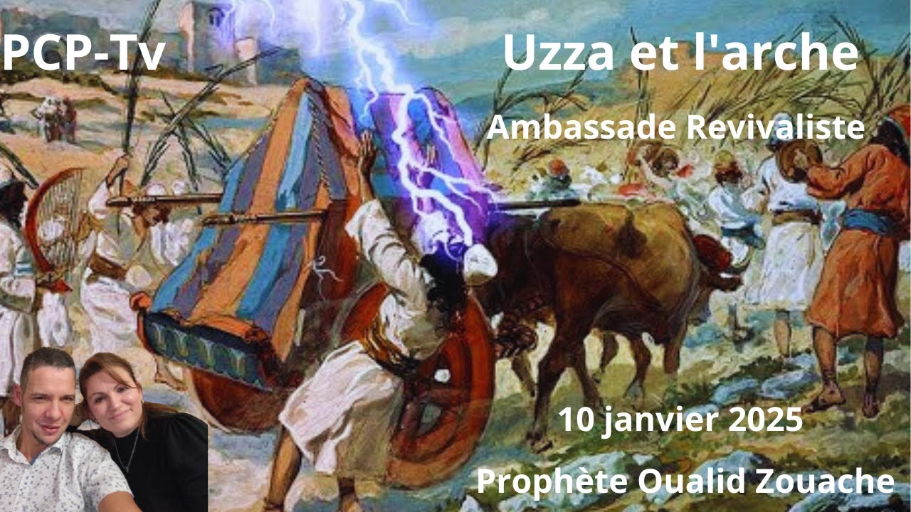 Uzza et l'arche |10 janvier 2025 | PCP-Tv | #bible - YouTube