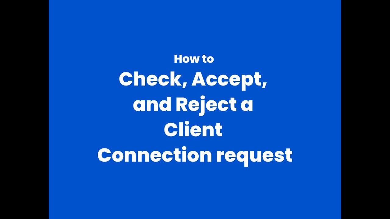 How to check accept and reject a client connection request - YouTube