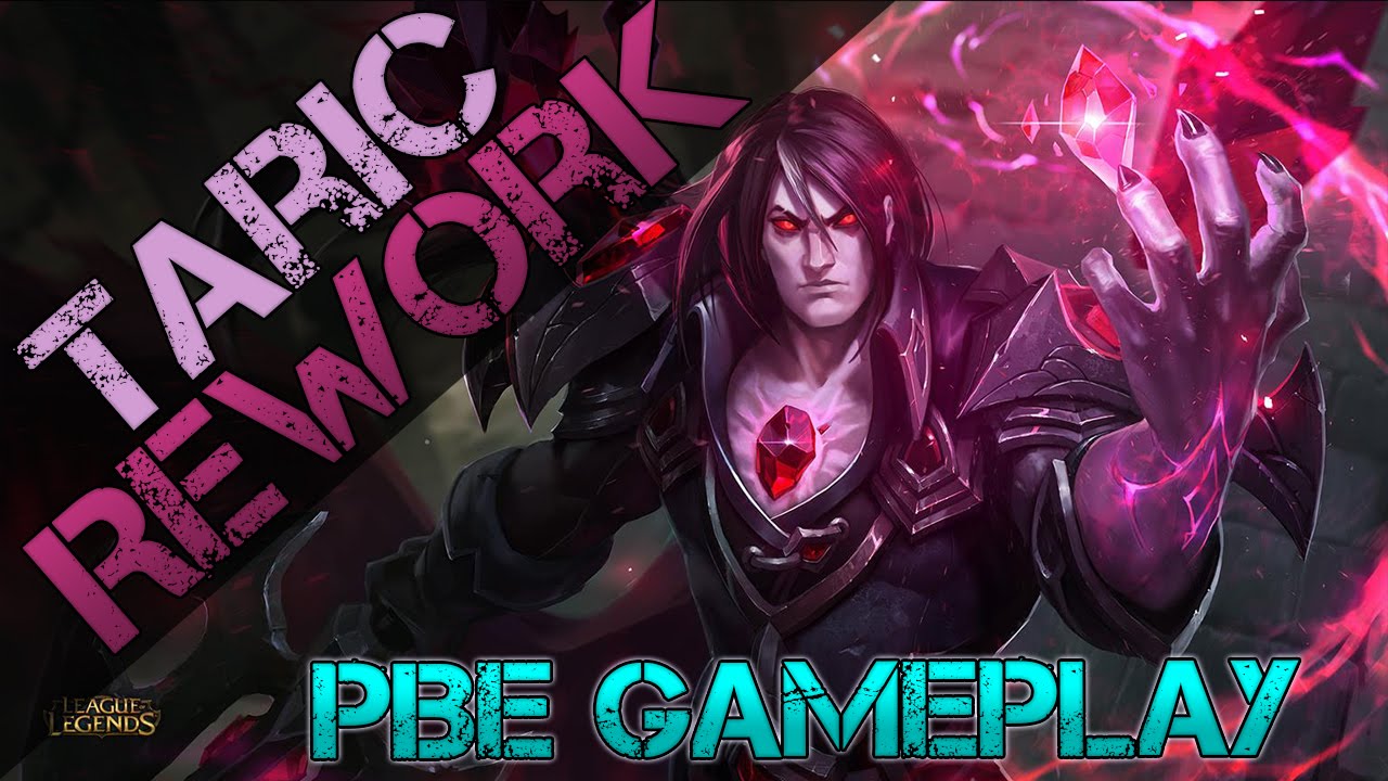 [PBE] Taric Rework GAMEPLAY w/ Commentary - YouTube