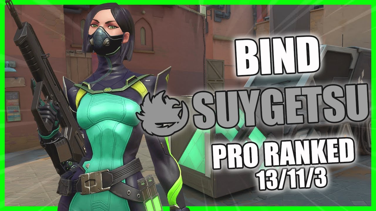 FPX Suygetsu Viper Bind | Valorant Pro Vod Ranked Gameplay - YouTube