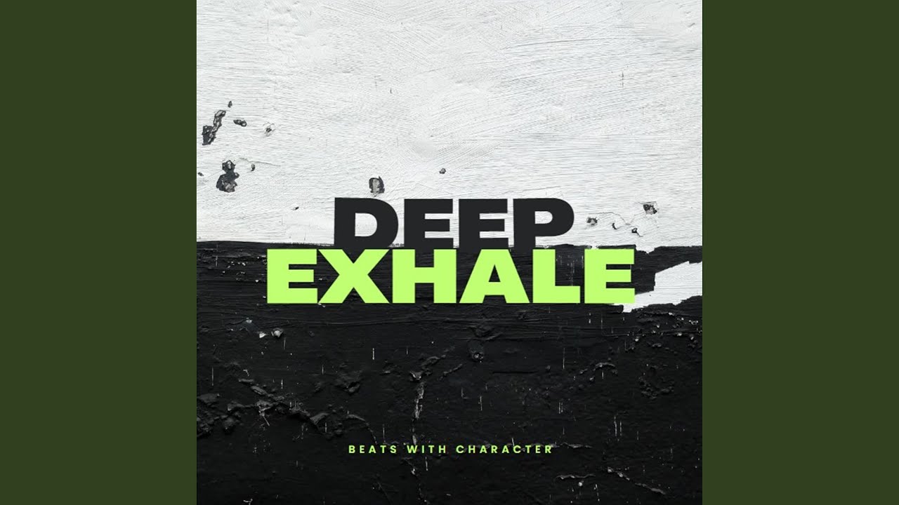 Deep Exhale - YouTube