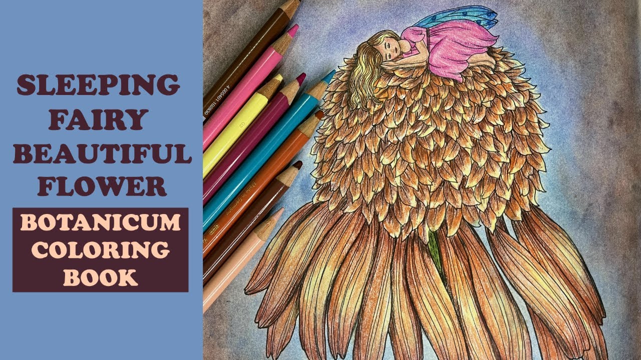 Coloring a Sleeping Fairy on Beautiful Flower Using Faber-Castell Polychromos | Botanicum - YouTube