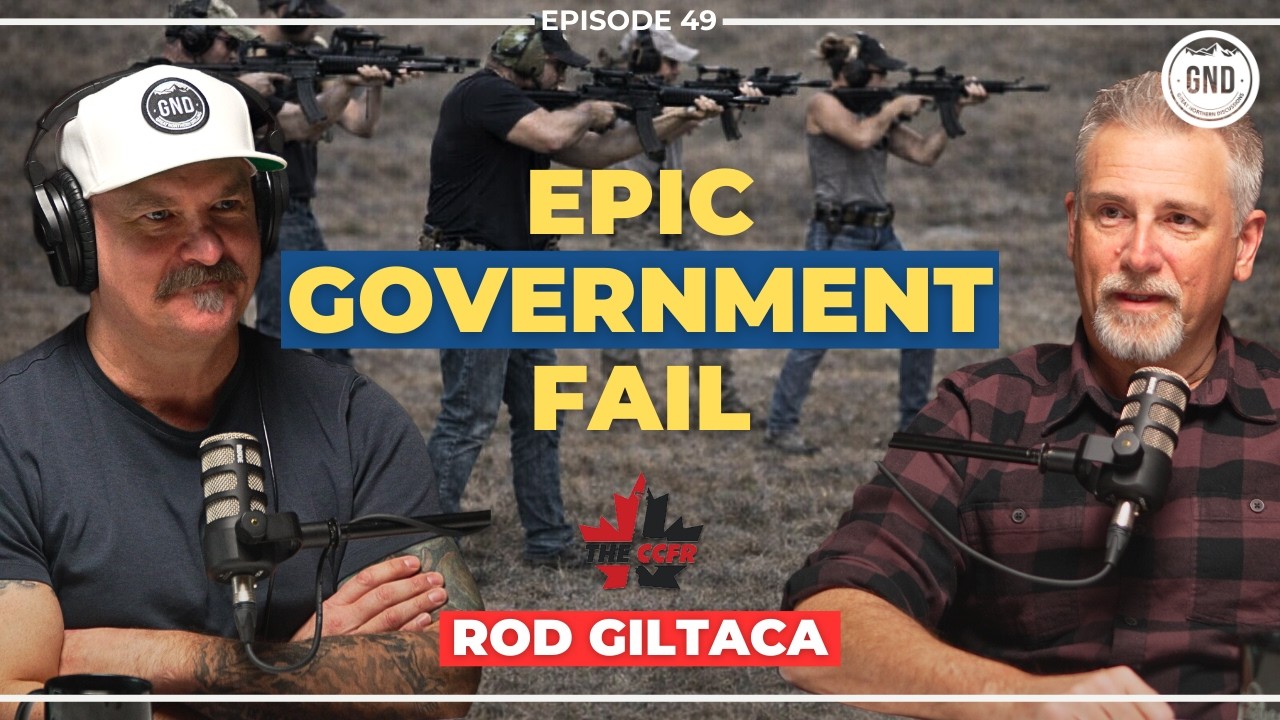 The GREAT CANADIAN GUN MESS! $Billion Buyback Blunder. GND#49 with Rod ...