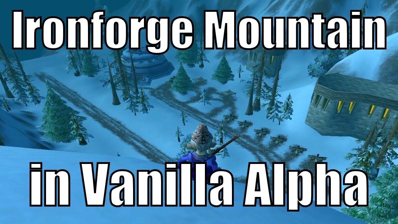 Climbing Ironforge Mountain in Vanilla Alpha - WoW Exploration - World ...