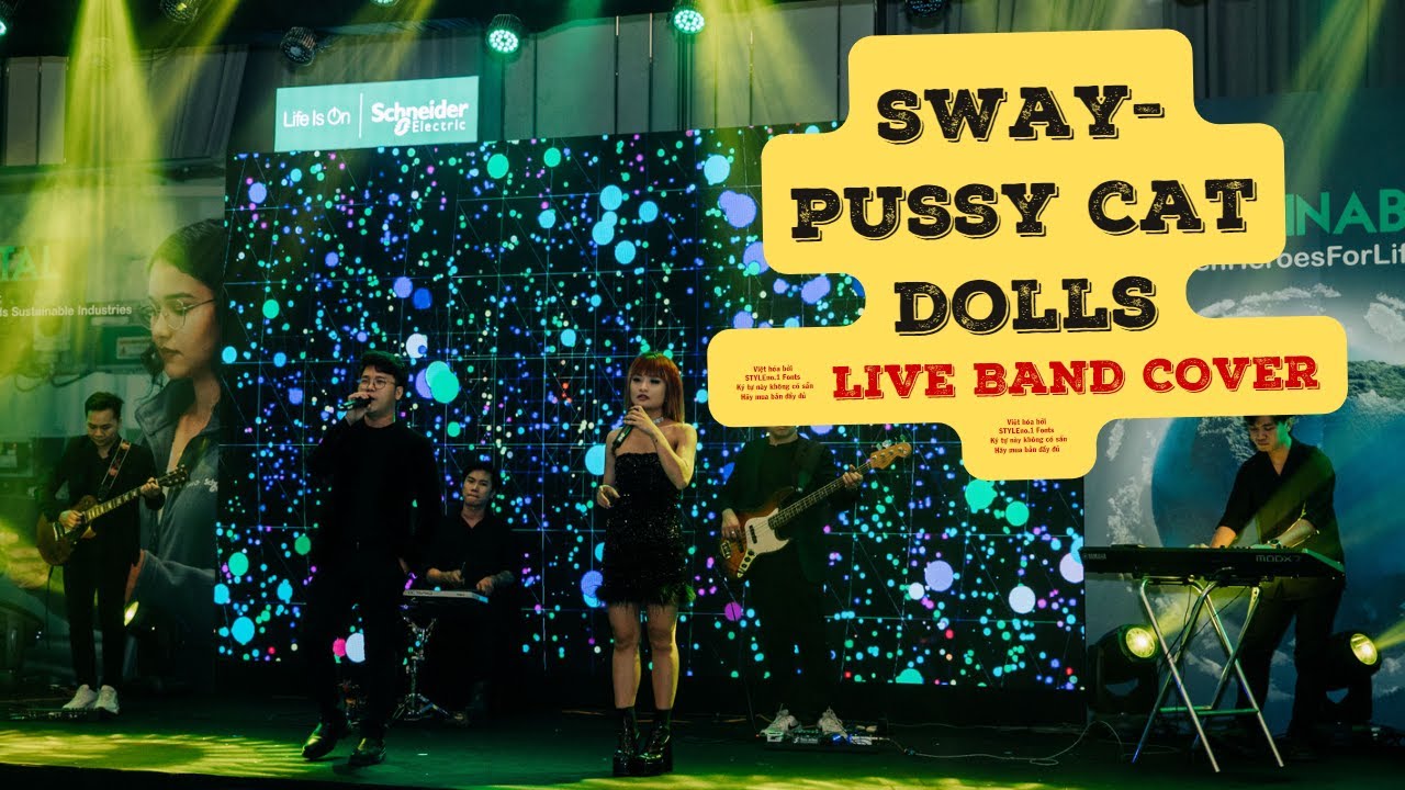 Sway - The Pussycat Dolls - Live cover - Ban nhạc sự kiện - YouTube