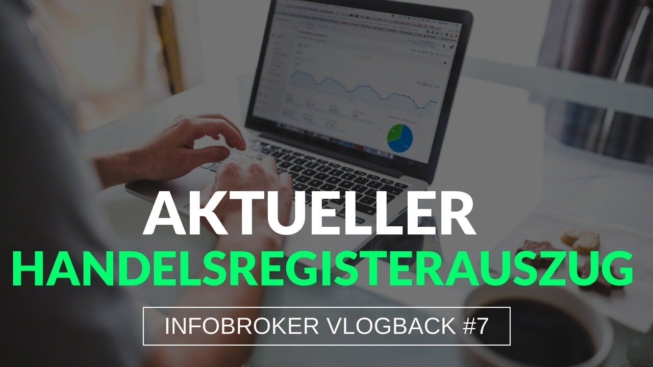Handelsregisterauszug - Welche Daten sind enthalten? - YouTube