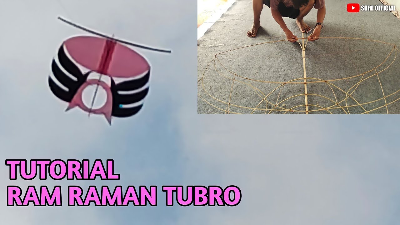 Cara membuat layangan ram raman turbo 1,5m - YouTube