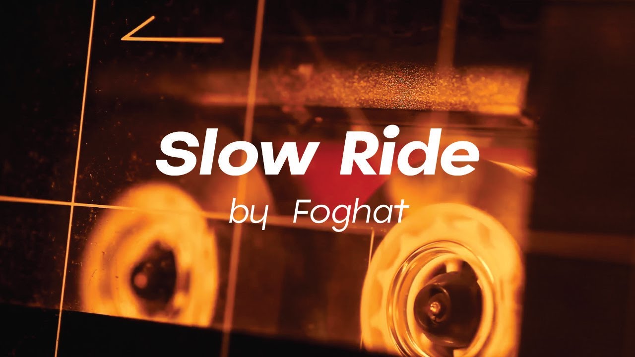 Slow Ride by Foghat - YouTube