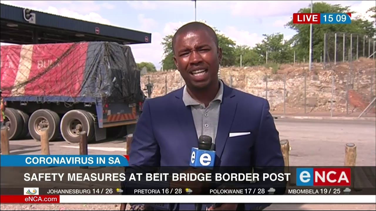 LATEST | #eNCA at Beit bridge border post | COVID-19 - YouTube