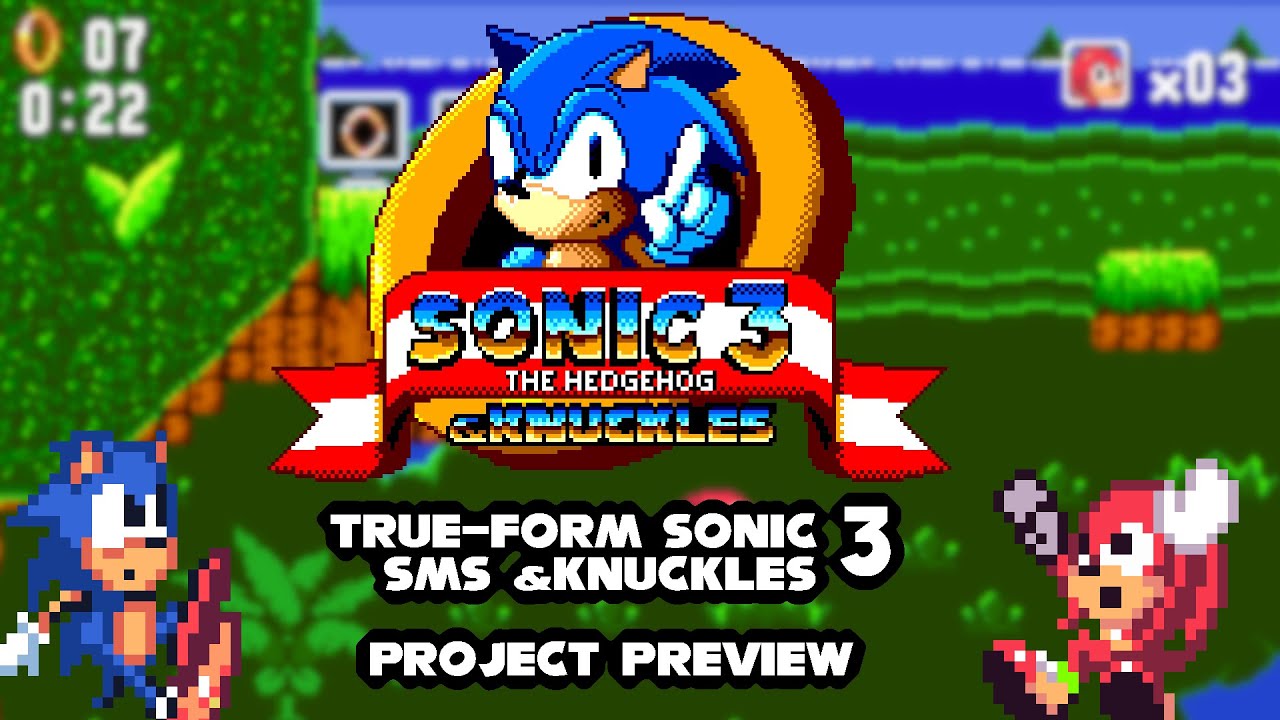 True-Form Sonic 3 SMS & Knuckles - PREVIEW 1 [w.i.p] - #Sonic #Sonic3 # ...