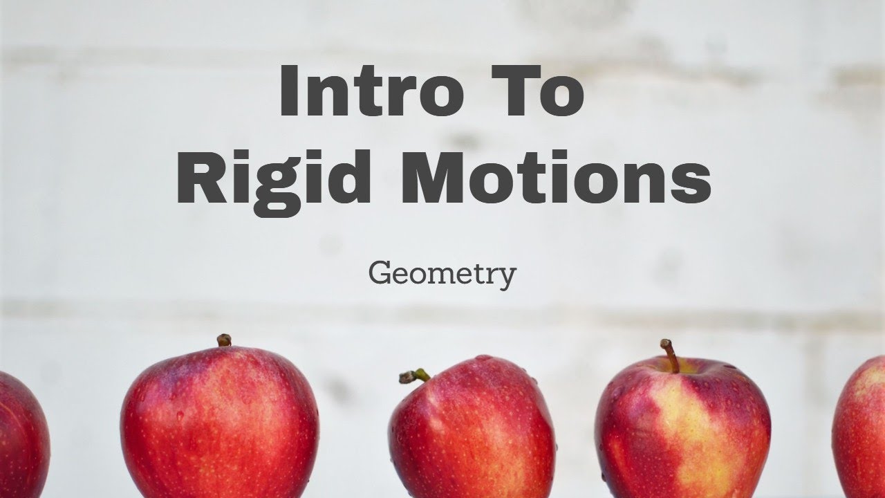 Intro to Rigid Motions - YouTube