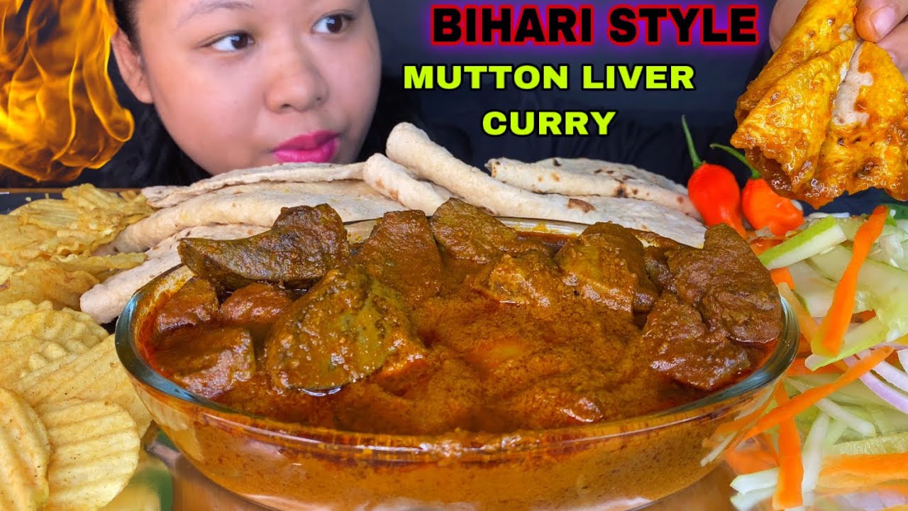 BIHARI STYLE SPICY MUTTON LIVER CURRY WITH SUKHI ROTI, SOME SALAD ...
